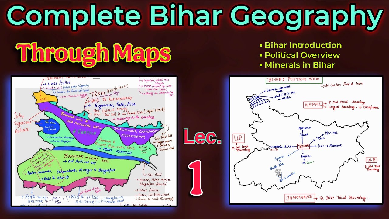 Bihar Geography Through Maps | Intro Political Overview of Bihar Geo ...