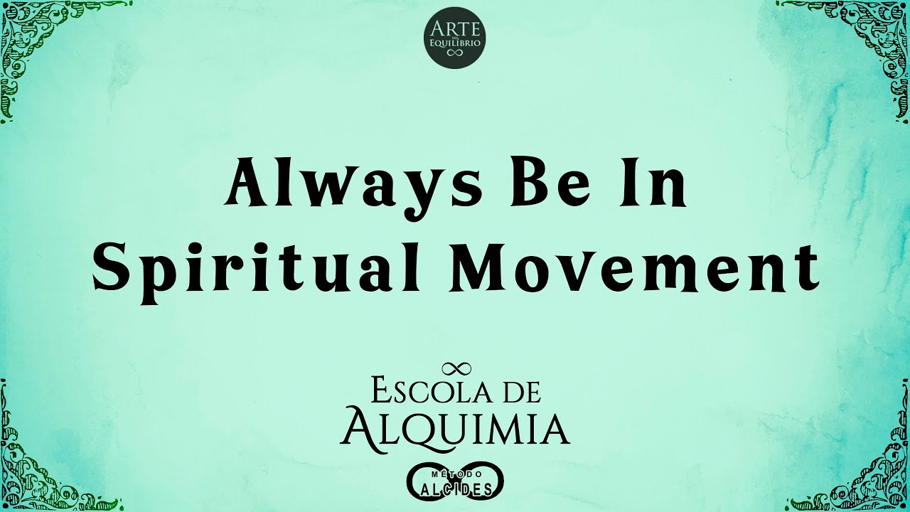 Always be in spiritual movement #alchemy #shorts - YouTube