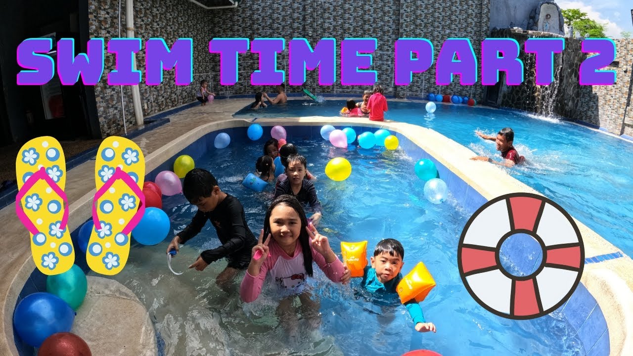 Swim Time PART 2 | Kuya Rain's birthday | Angela Private Pool Resort ...