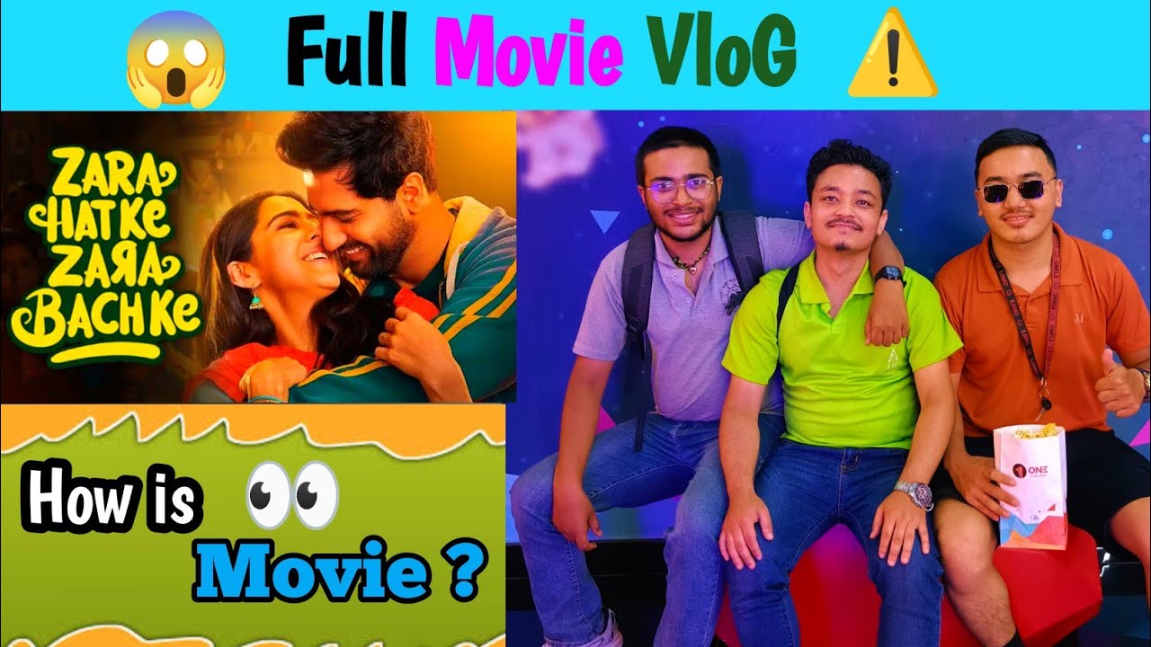 Zara Hatke Zara Bachke Review 🙄 | Full Movie Vlog ️ @CAJWA - YouTube