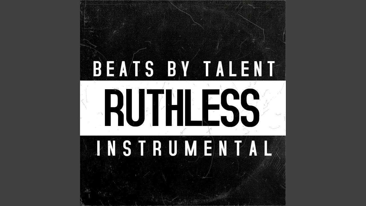 Ruthless Instrumental YouTube Music ruthless-instrumental-youtube-music