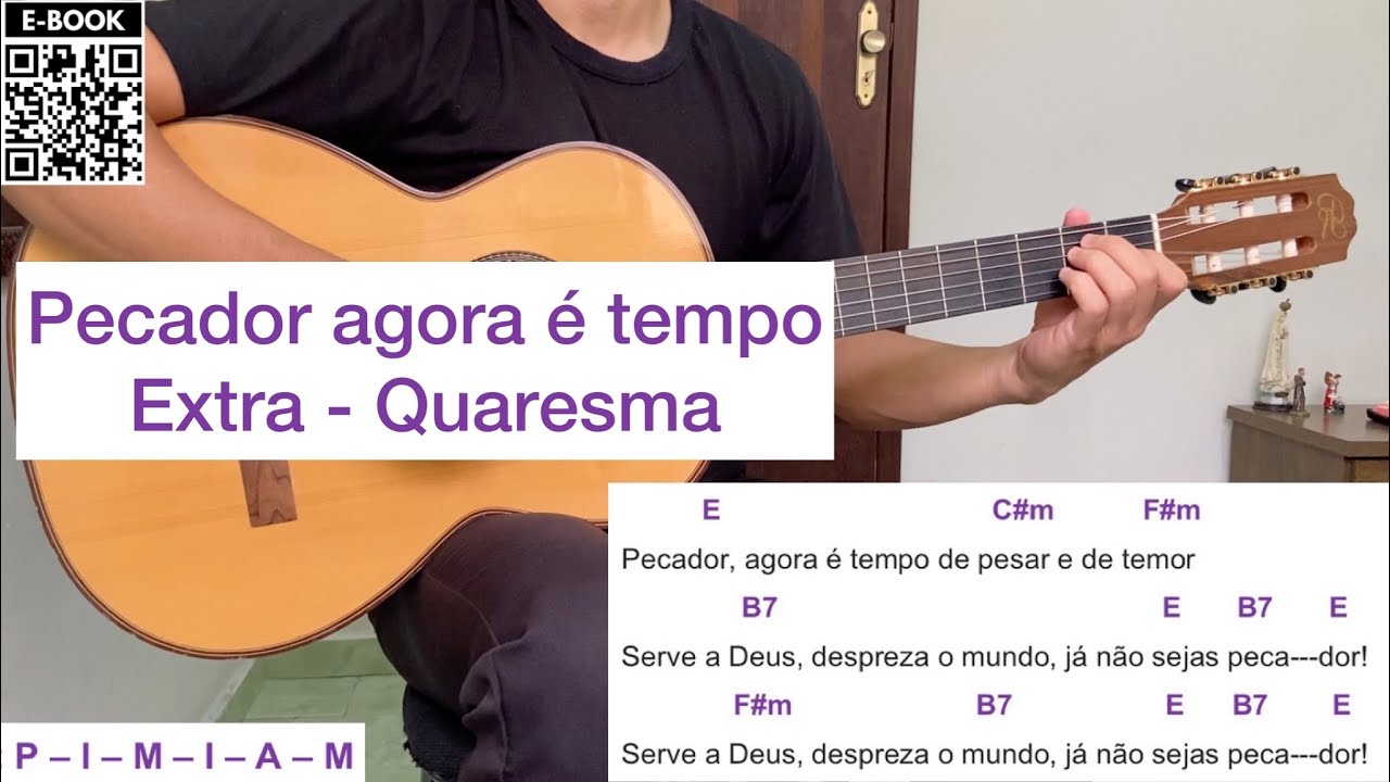PECADOR AGORA É TEMPO (extra - QUARESMA) | como tocar no violão [letra ...