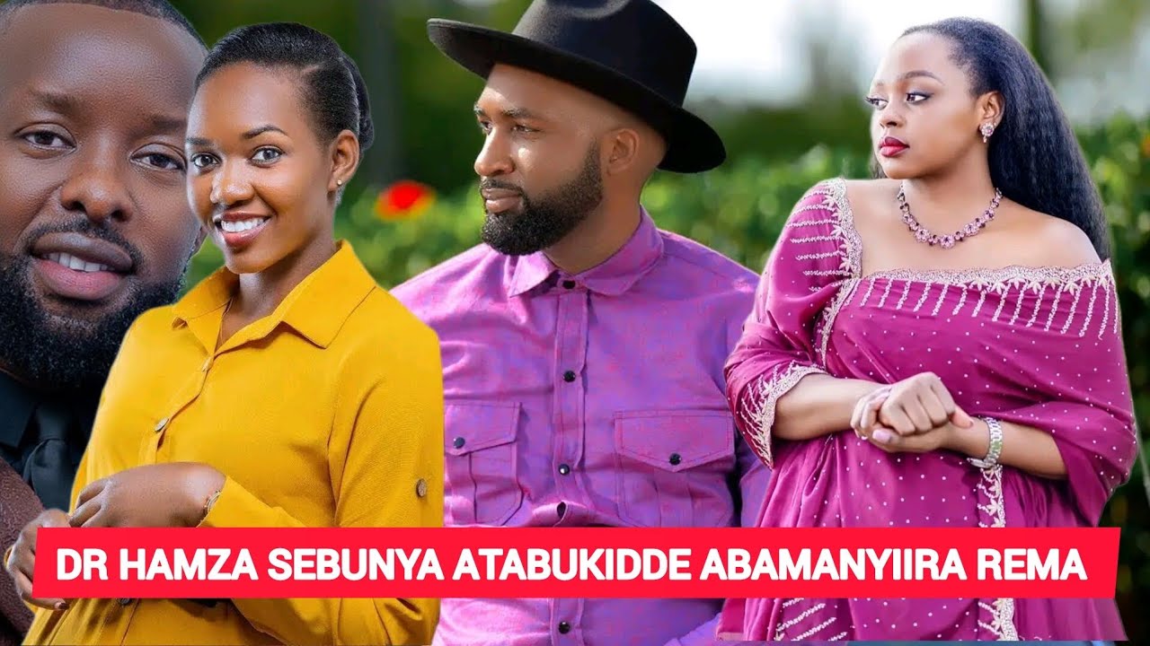 Dr hamza Sebunya Atabukidde Abo bonna Abamanyiira Mukyala we Rema ...