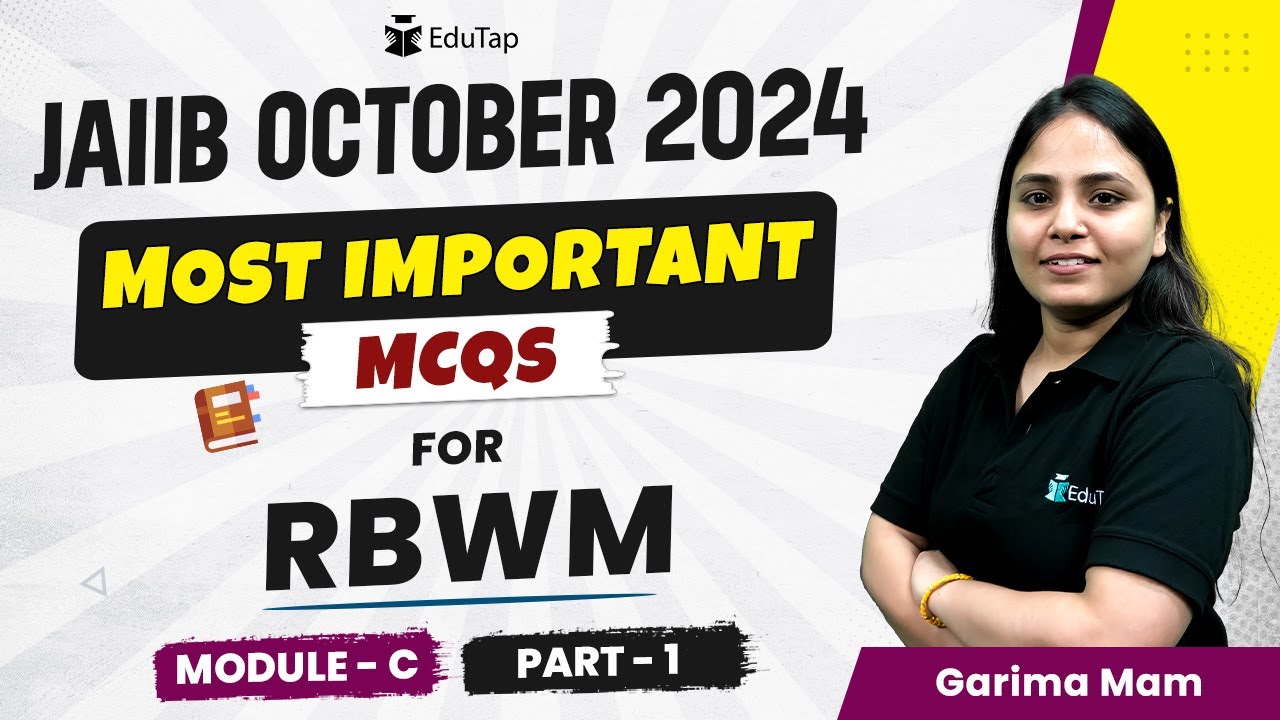 JAIIB October 2024 RBWM Module C Syllabus Preparation| Important Topics ...