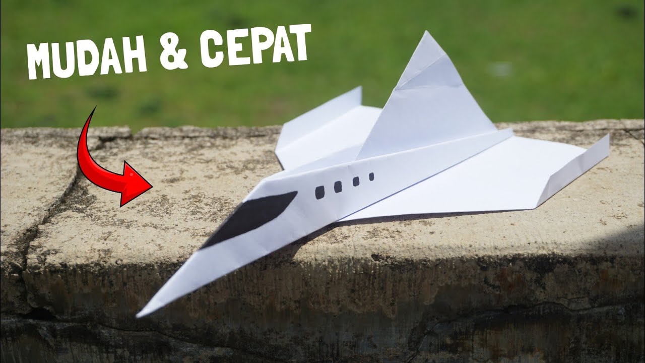Origami : Cara Membuat Pesawat Kertas ( Flash JET ) - Pesawat Kertas ...