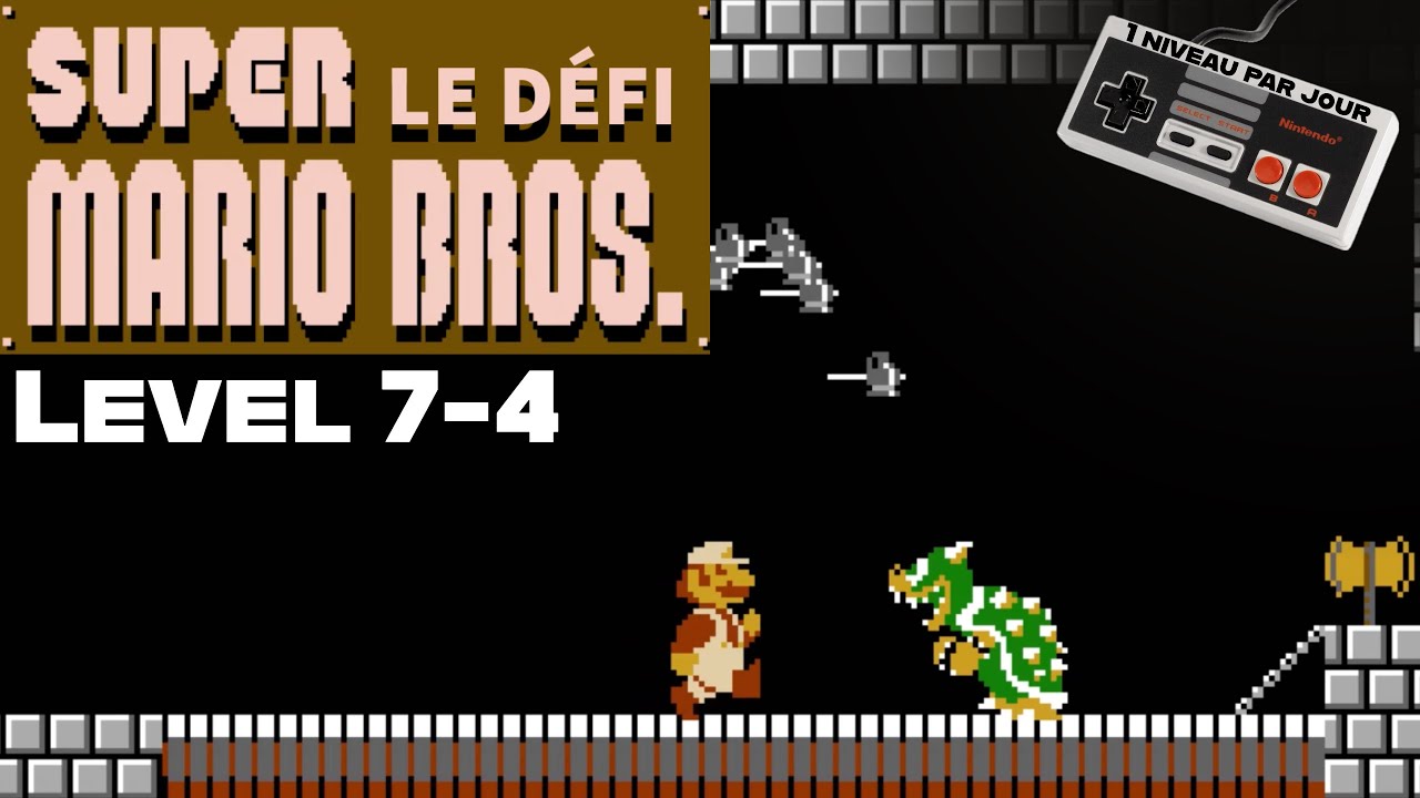 Super Mario Bros. LEVEL 7-4 - YouTube
