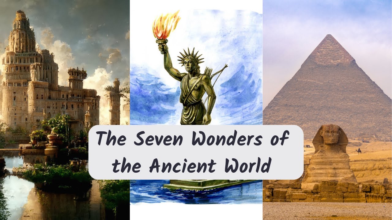 The Ancient 7 Wonders of the World |Wonders video|7 wonders video - YouTube