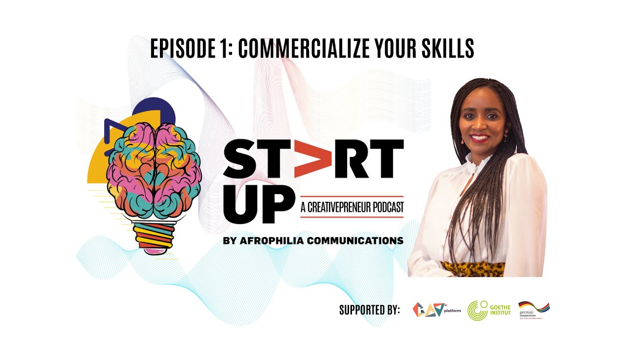 "Start-up: A Creativepreneur Podcast" Episode 1- Commercialize Your ...