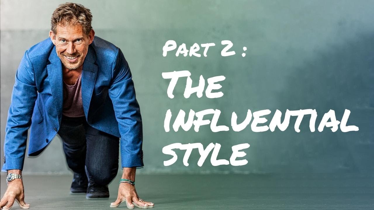 Communication style number 2 : The influential style - YouTube