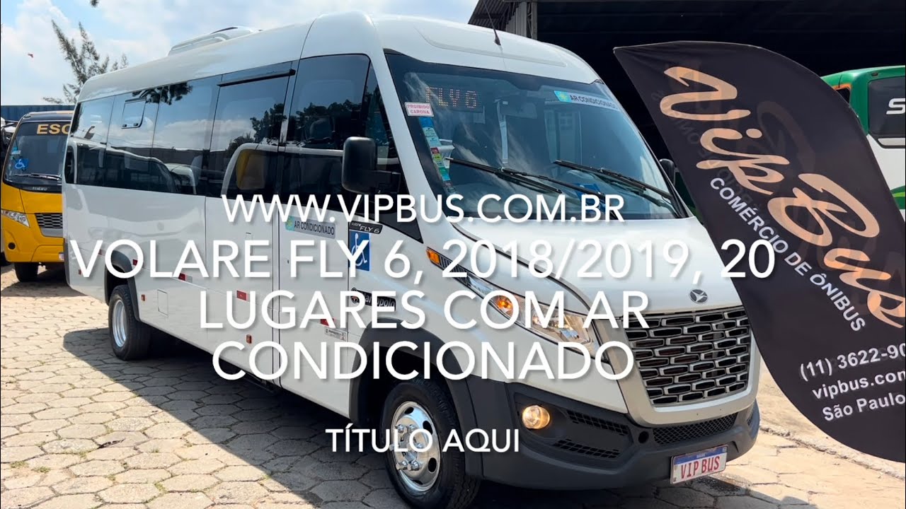 Volare Fly 6, 2018/2019, 20 lugares com ar condicionado. R$260.000,00 ...