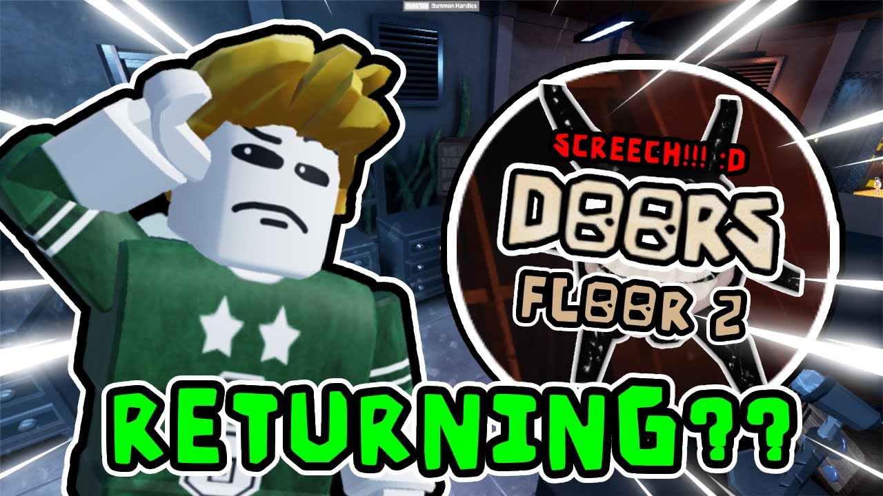 The *RETURN* Of Screech In Roblox DOORS FLOOR 2!! (Everything Explained ...