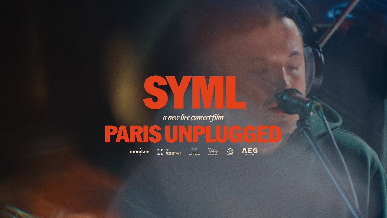 SYML: Paris Unplugged [Live Concert Film] - YouTube Music