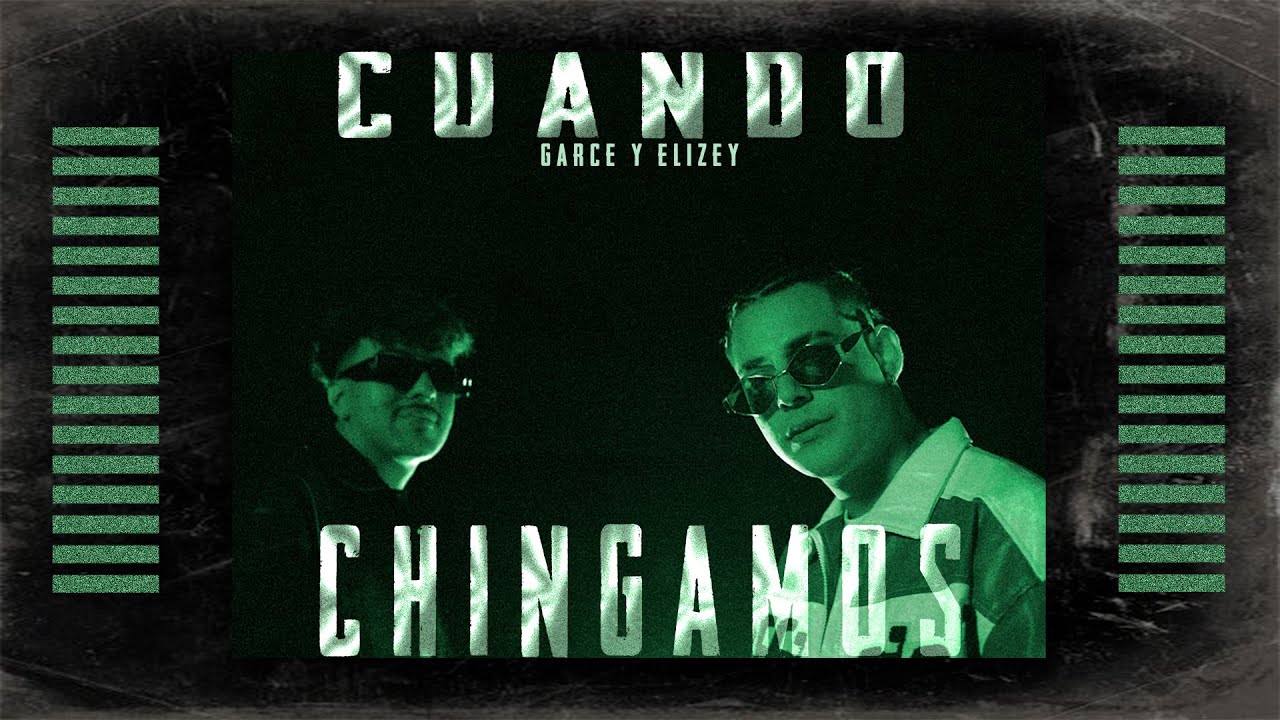 Garcé & Elizey, D´luxe - Cuando Chingamos (Video Oficial) - YouTube