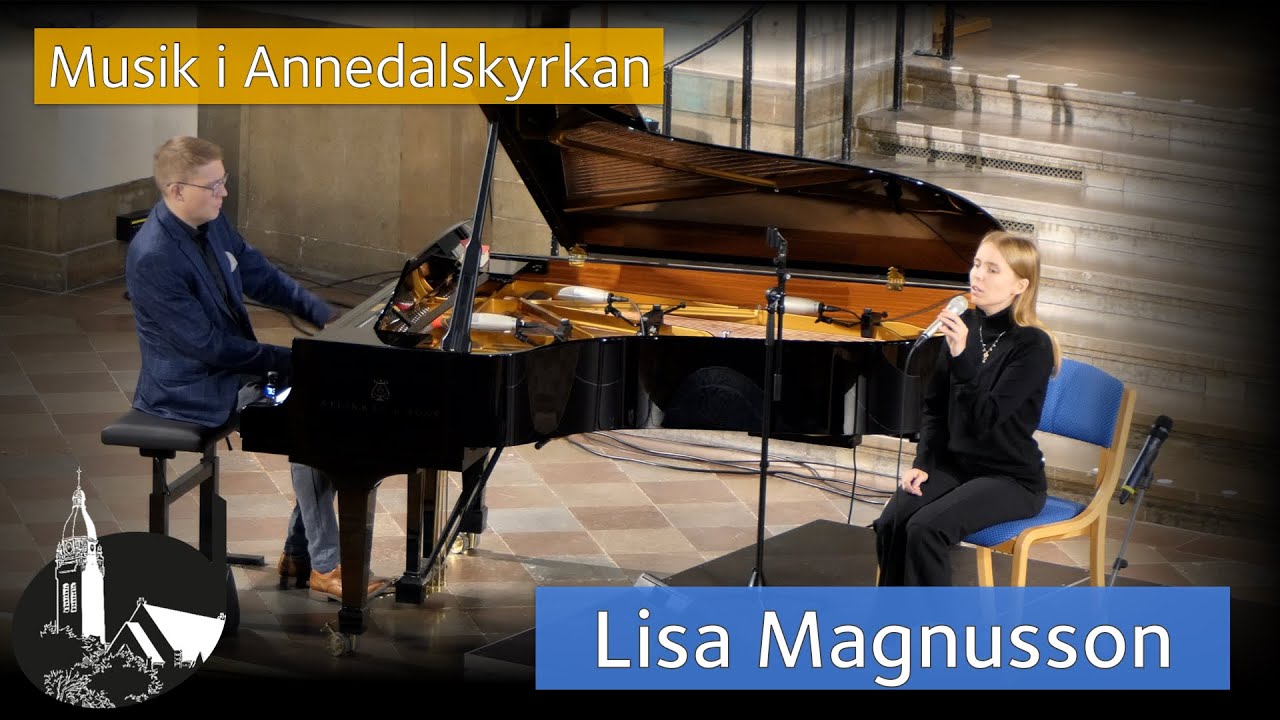 Konsert med Lisa Magnusson | Musik i Annedalskyrkan - YouTube
