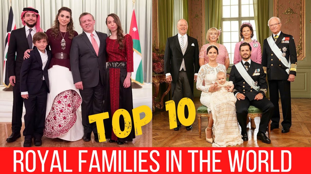 Top 10 Royal Families in the World - YouTube