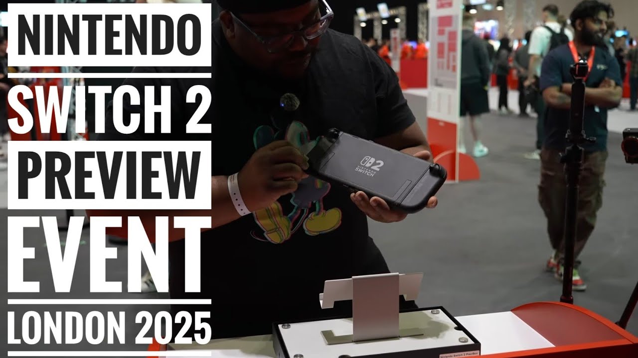 Nintendo Switch 2 Preview Event VLOG | London Excel April 2025 - YouTube