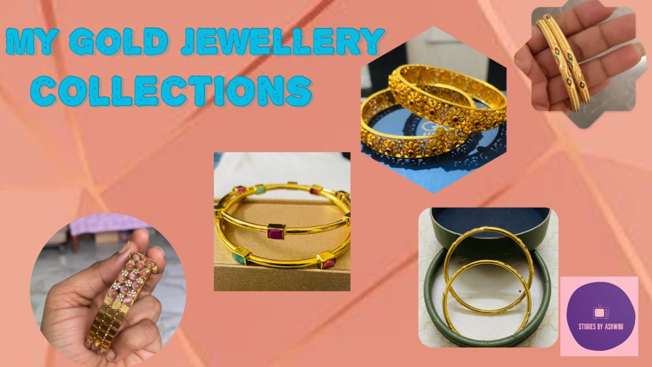My gold jewellery collection in Kannada | My gold bangles collection ...