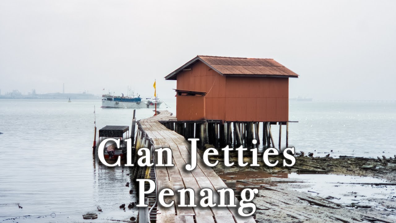 Clan Jetty Tour in Penang | Chew Jetty, Lim Jetty, Tan Jetty【Full Tour ...
