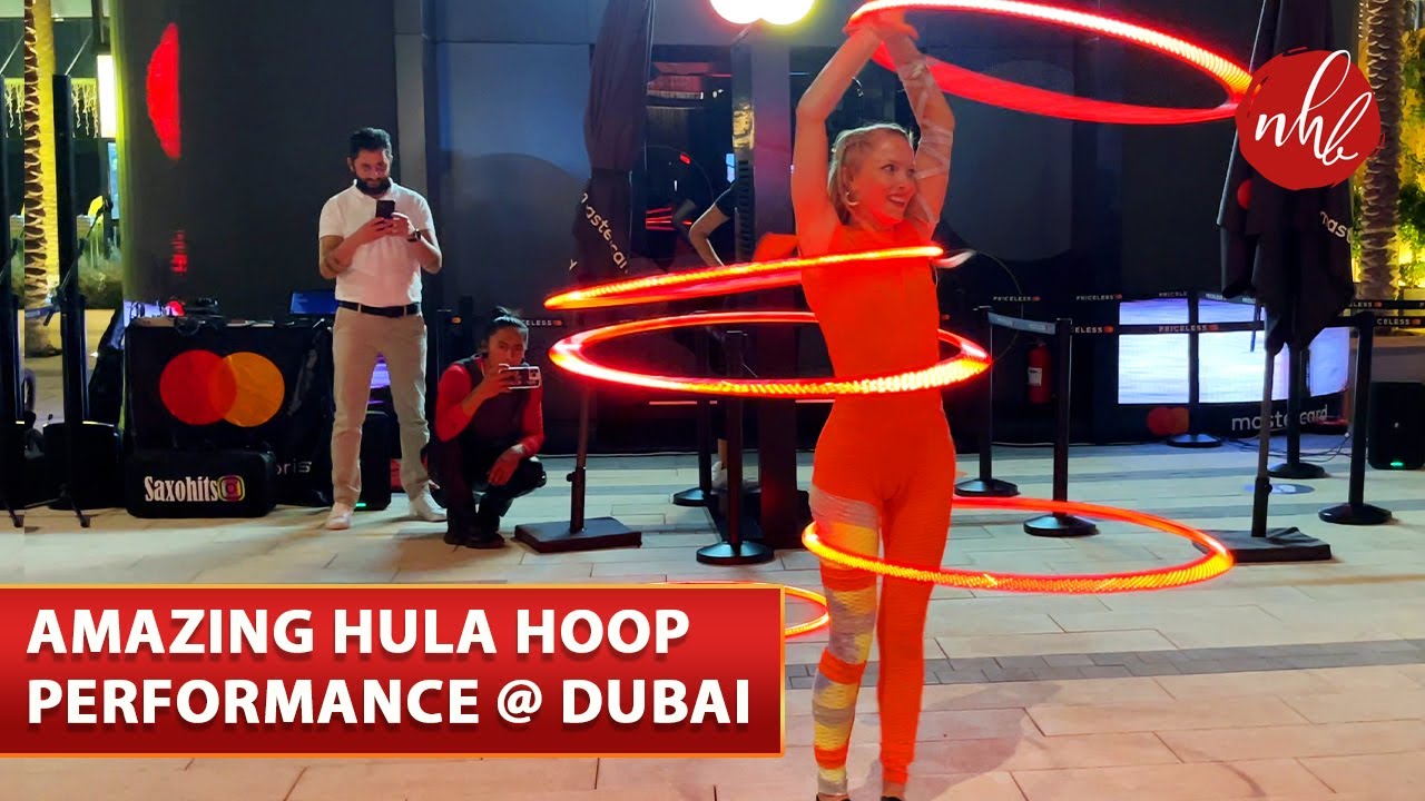 Outstanding Hula Hoop Performance at Expo 2020 Dubai - YouTube