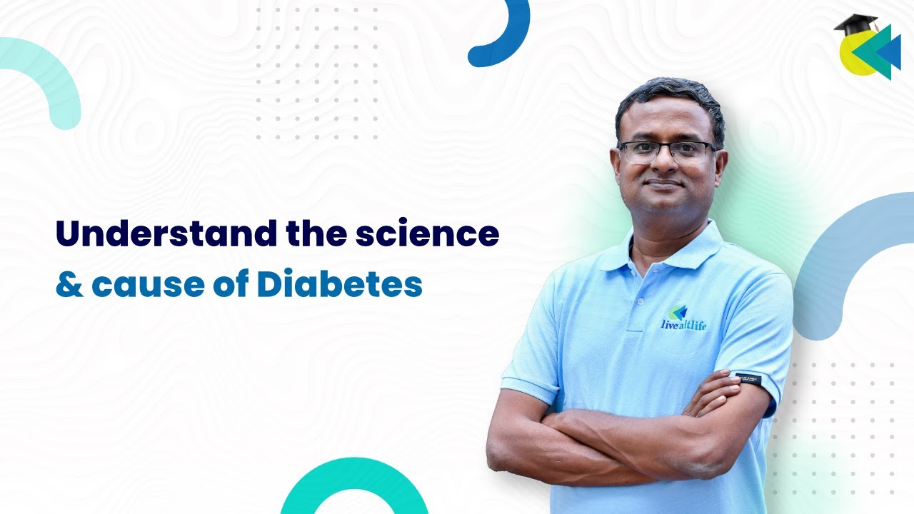 Understand the science & cause of Diabetes - Introduction - YouTube