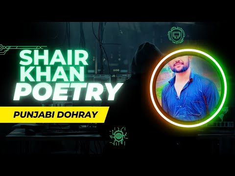 All Time best Punjabi poetry//Ghulam Muhammad Dard dohry/Shair khan ...
