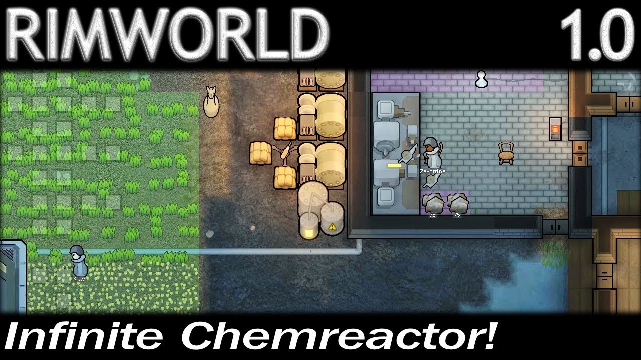 Infinite Chemreactor! | RimWorld Gameplay | Release 1.0 | EP 56 ...