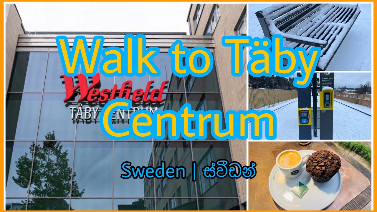 Walk in Stockholm | Täby Centrum | Sweden 🇸🇪 | ස්වීඩනයේ සිට - YouTube