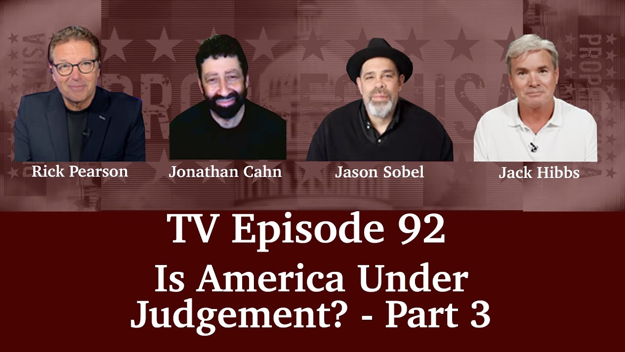 Ep 92: Is America Under Judgement? Part 3 | ProphecyUSA TV Show - YouTube