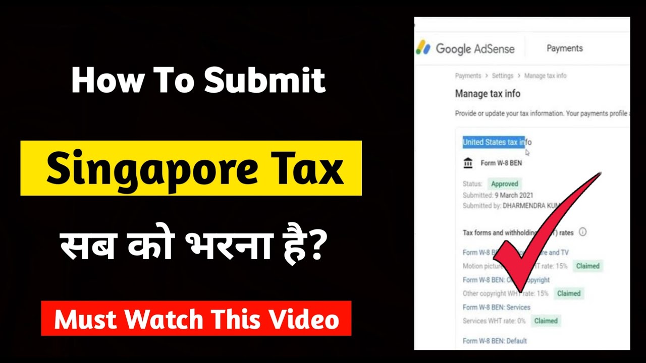 How to Fill Singapore Tax info in Google Adsense | Singapore Tax ...