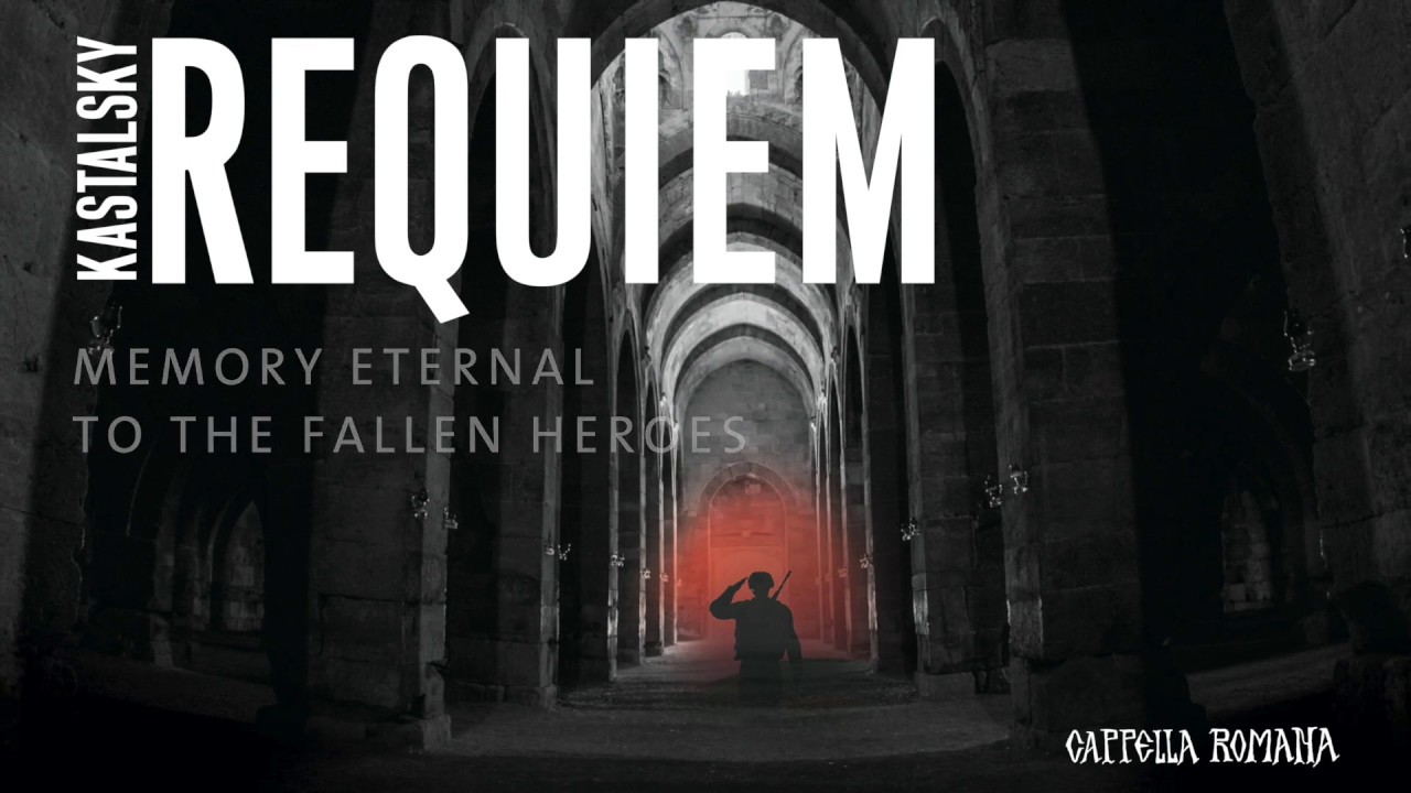 Cappella Romana Presents: Kastalsky's Requiem: Memory Eternal to the ...