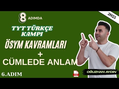 6.Adım I ÖSYM Kavramları ve Cümlede Anlam I TYT Türkçe Kampı