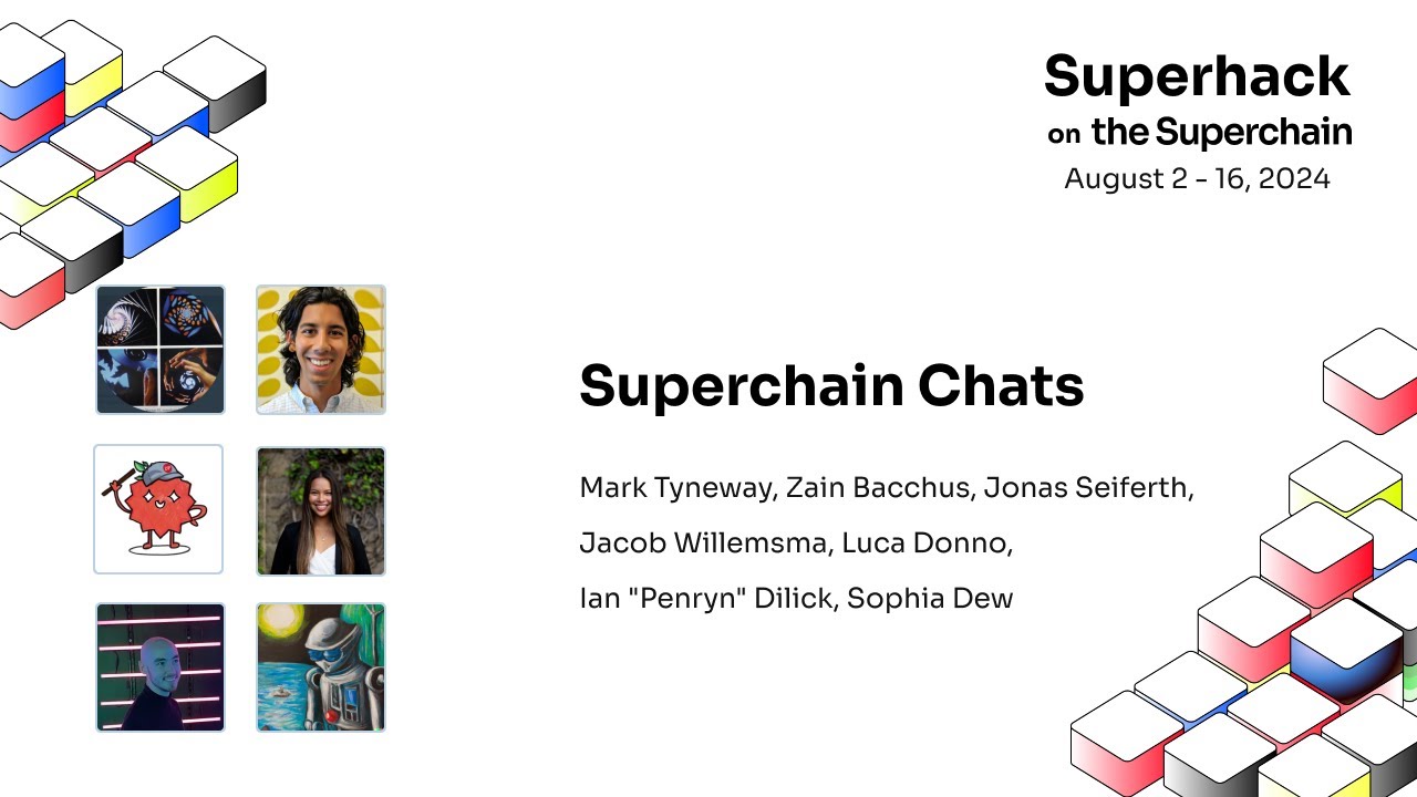 🚀 Superchain Chats - Superhack 2024 - YouTube