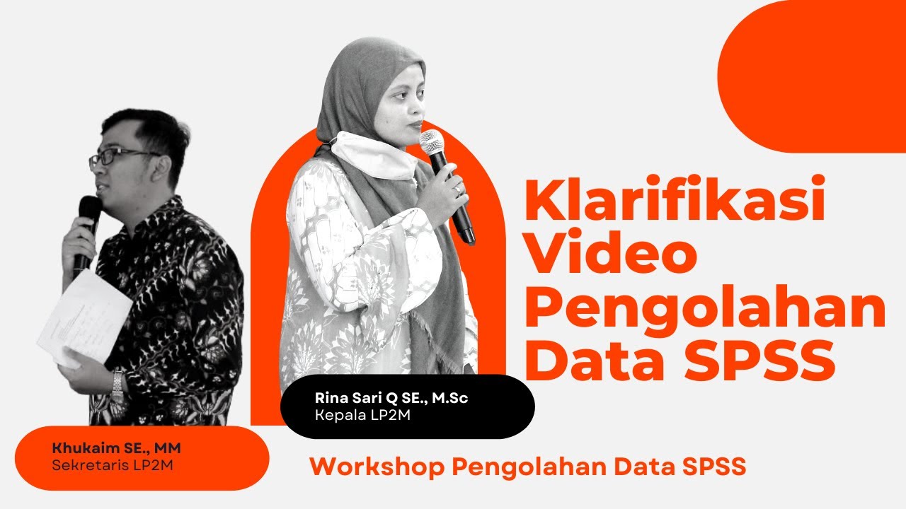 KLARIFIKASI VIDEO PENGOLAHAN DATA SPSS DATA PRIMER DAN SEKUNDER | BU ...