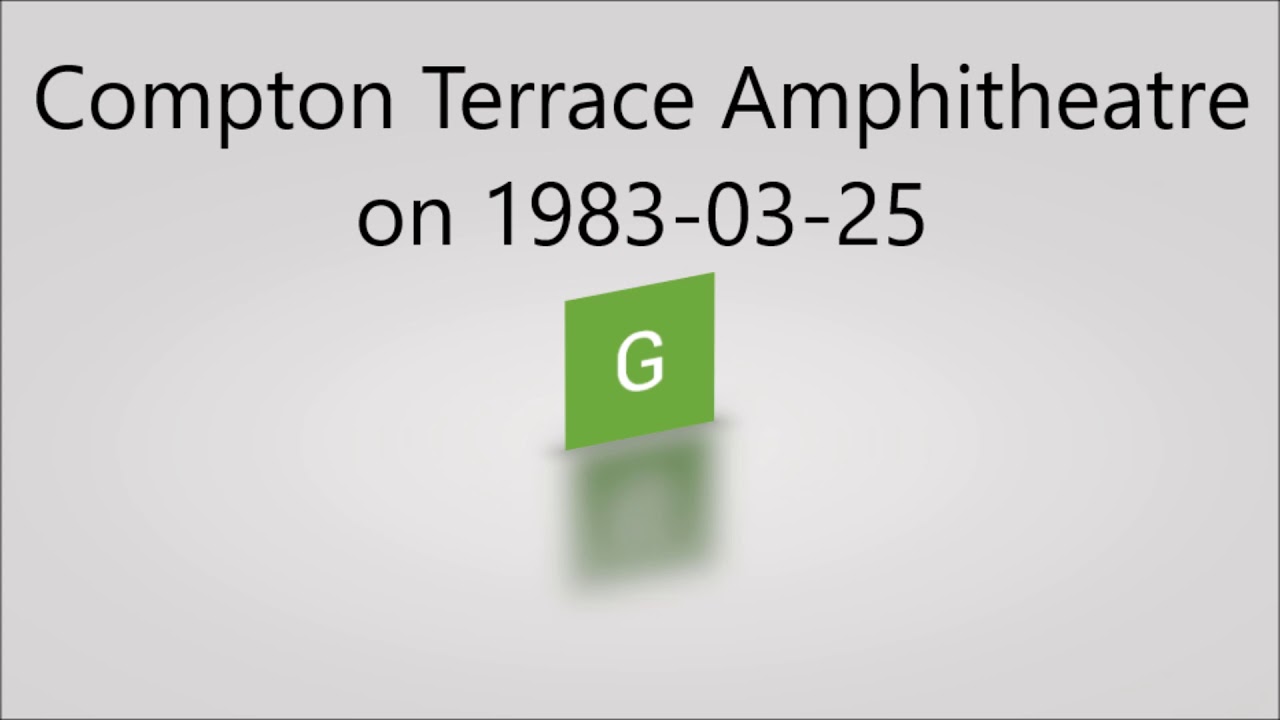 Compton Terrace Amphitheatre on 1983 03 25 - YouTube