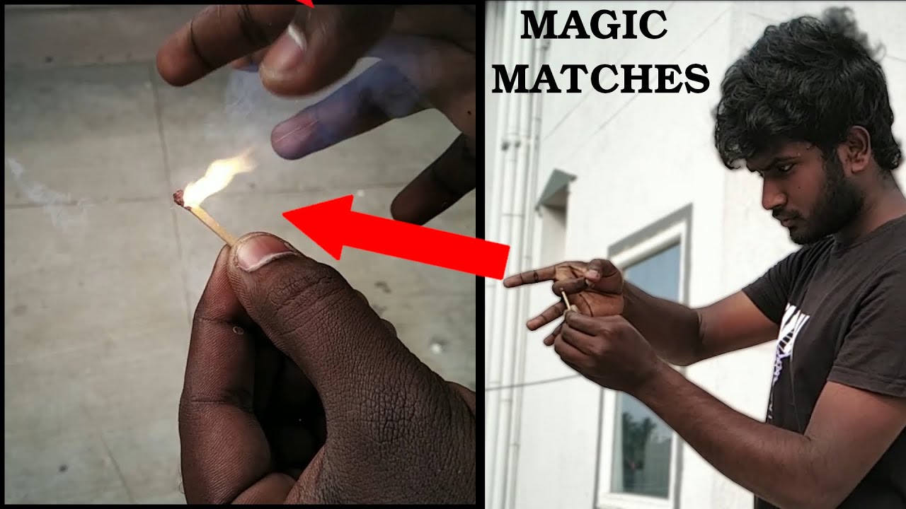 यह कैसे करना है ? How to light a matches with hands ? | Magic matches ...