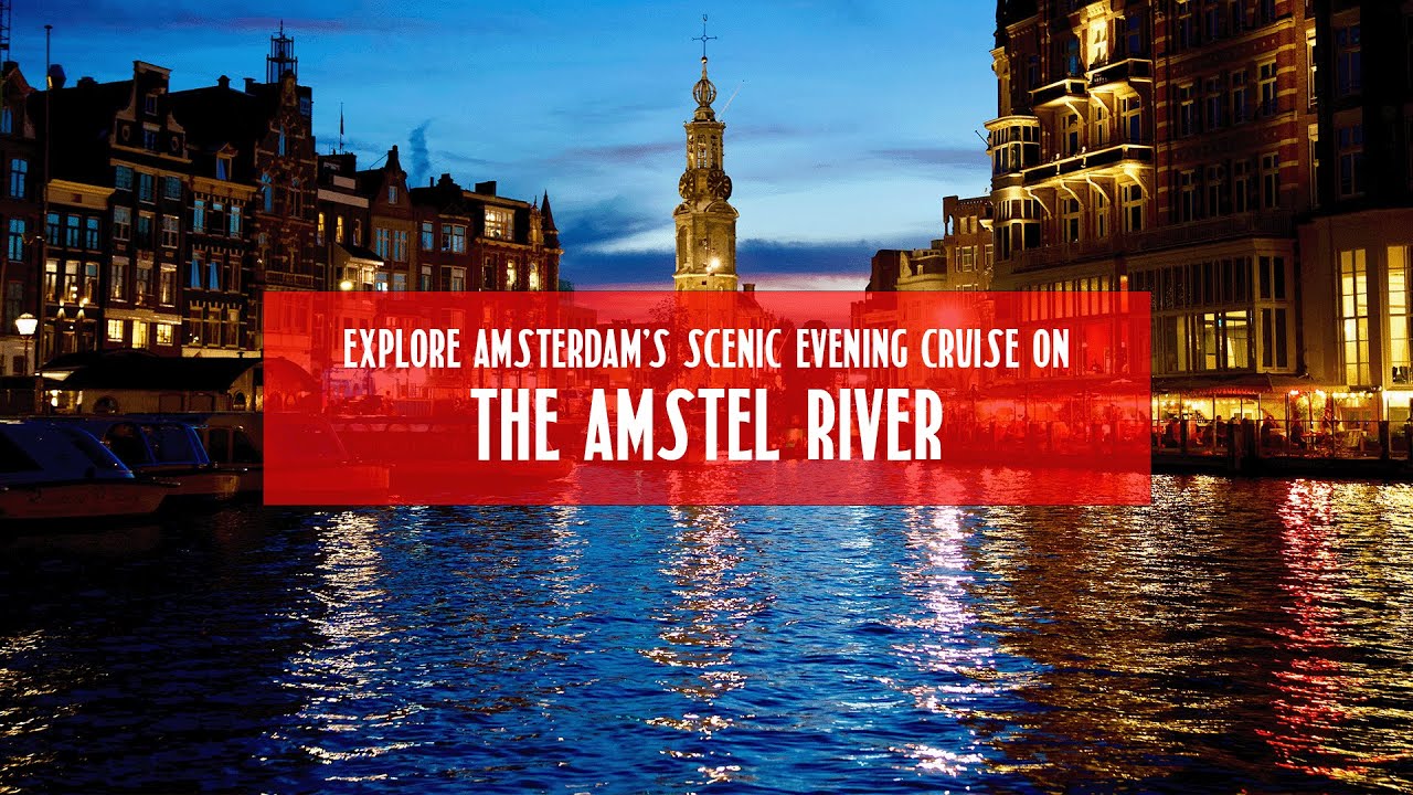 Explore Amsterdam's Amstel River: A Stunning Sunset Experience - YouTube