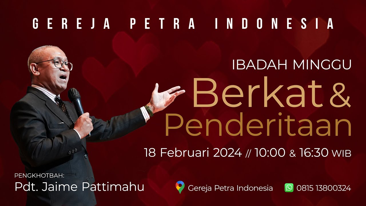Kebaktian Gereja Petra Indonesia 18 Februari 2024 - YouTube