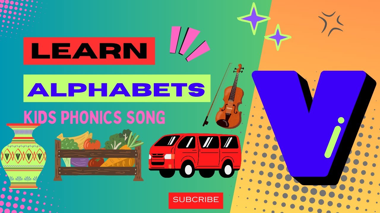 Learn The Alphabet Letter V | Alphabet Song For Kids | "V" - YouTube