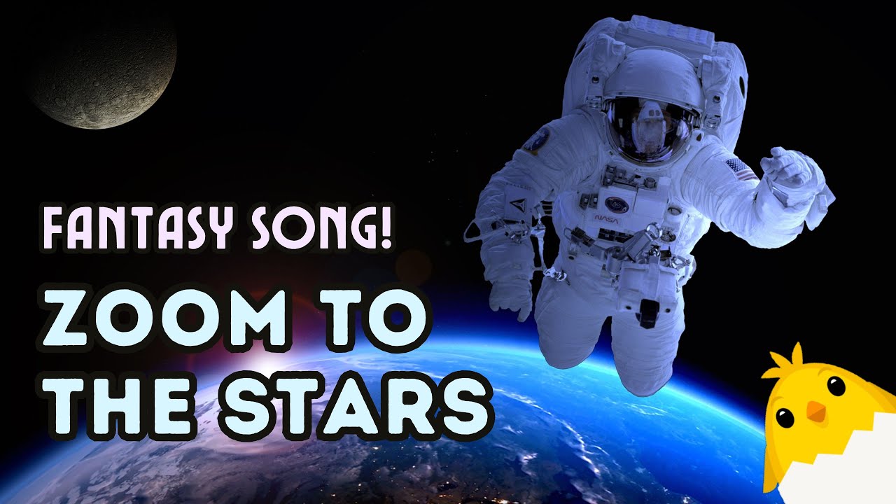 Zoom to the Stars | Fantasy Adventure Song for Kids | Exploring the ...