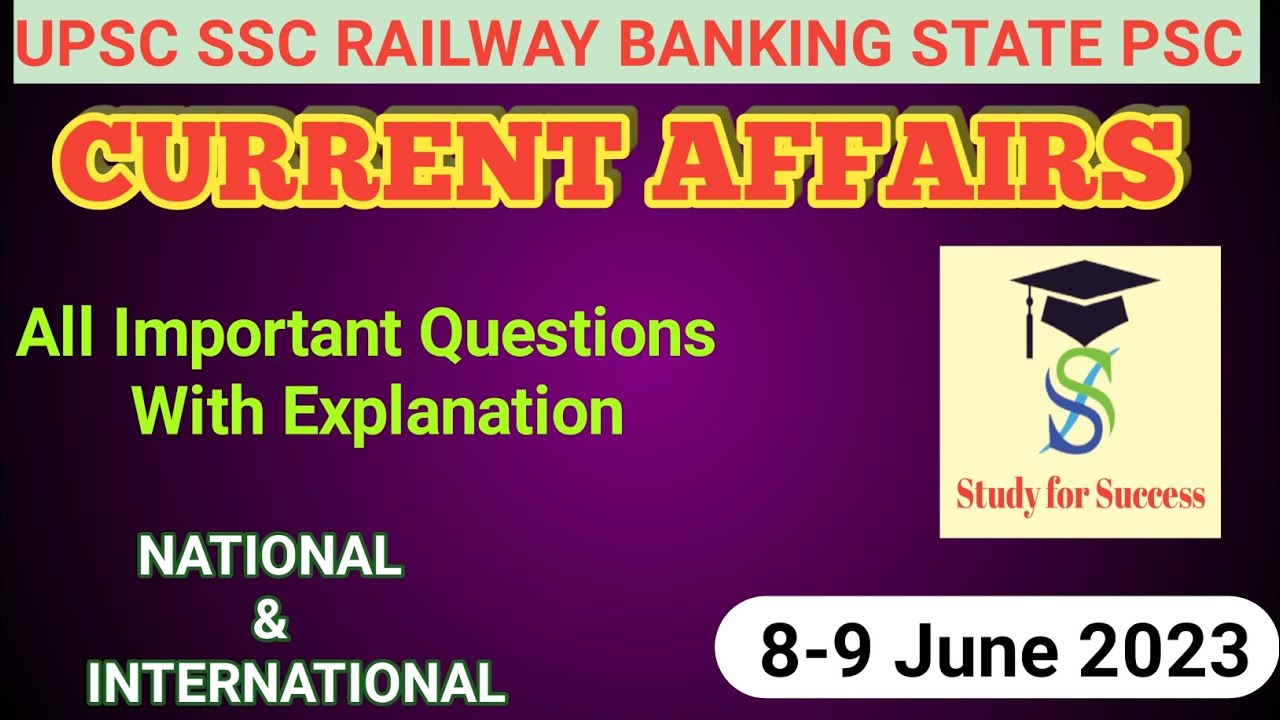 Current Affairs Questions ||All Imp. Questions With Explanation|| UPSC ...