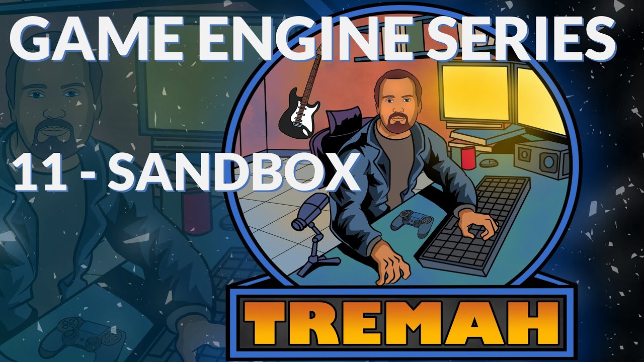 Game Engine - 11 - Sandbox - YouTube