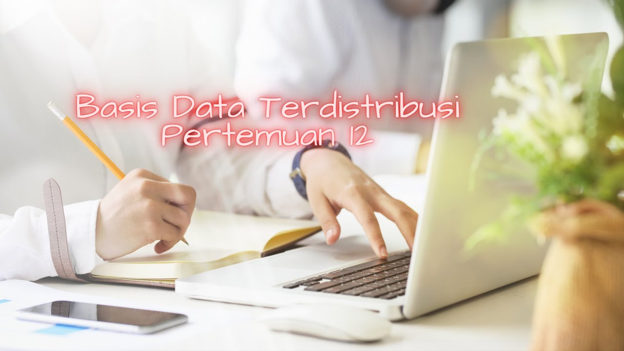 Basis Data Terdistribusi - YouTube