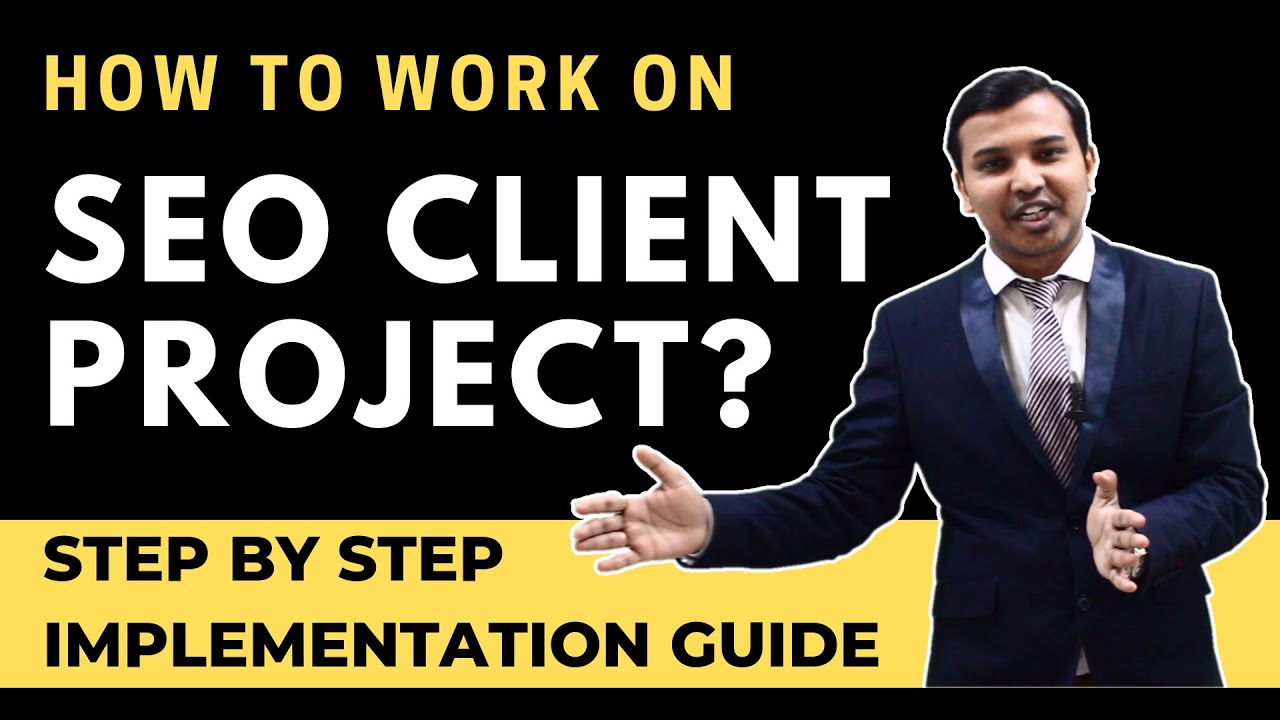 Step By Step SEO Implementation of Any Client Project | How to Work On ...