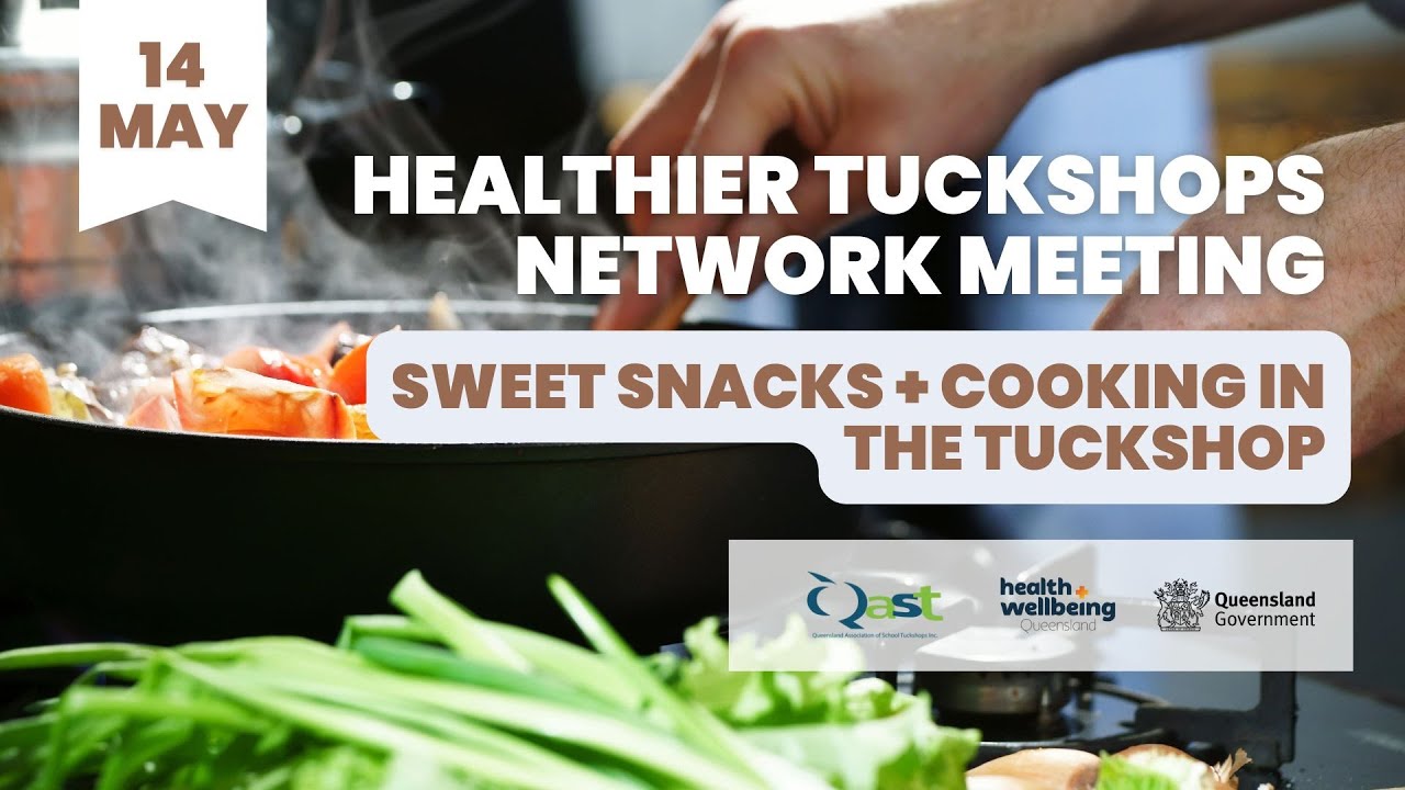 Healthier Tuckshops Network Meeting | Sweet Snacks and Cooking in the Tuckshop - YouTube