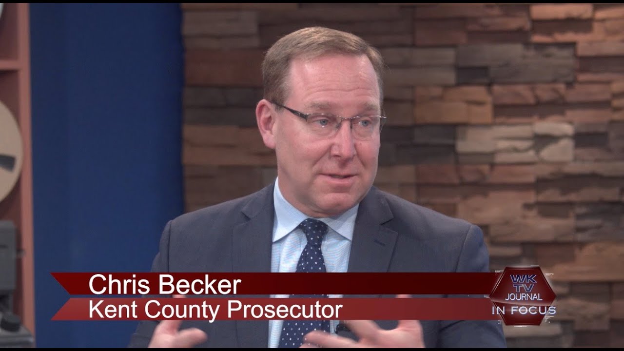 Kent County Prosecutor Chris Becker In Focus March 2021 - YouTube