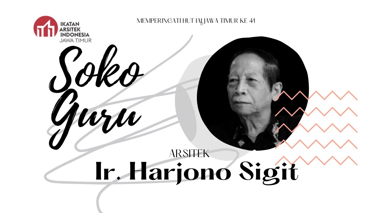 Soko Guru. Episode 1 : Ir. Harjono Sigit Bachroen Salam - YouTube