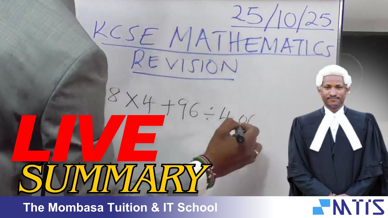 BABU OWINO LIVE KCSE 2025 MATHS REVISION SUMMARY - YouTube