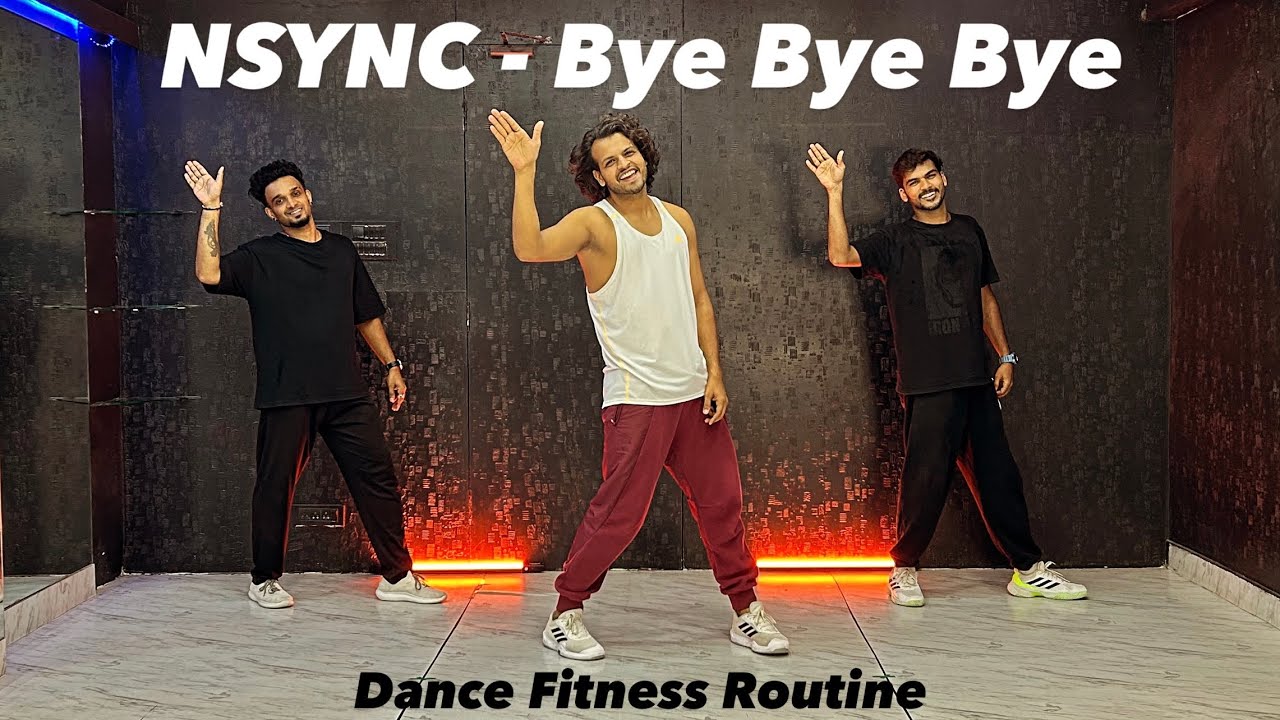 Bye Bye Bye - NSYNC | Dance Fitness Routine | Deadpool X Wolverine ...