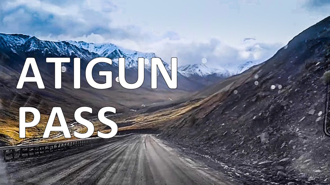 Atigun Pass - Dalton Highway - YouTube