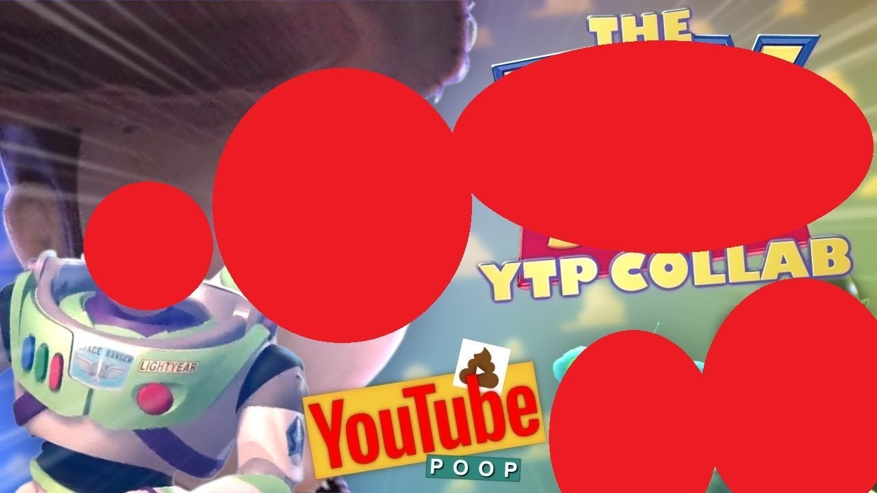 The Toy Story YTP Collab But Without Anything Remotely Related To Toy ...